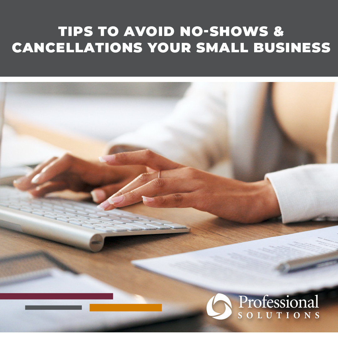 Tips to Avoid No-Shows & Cancellations