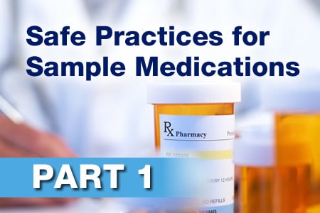 Safe Practices for Providing Sample Medications in Your Office